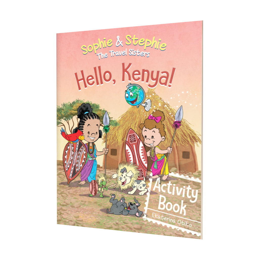 Hello, Kenya! Activity Book – Sophie and Stephie