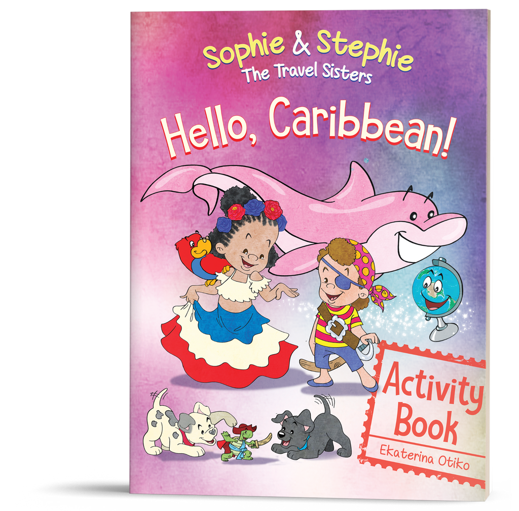 Hello, Caribbean! Activity Book – Sophie and Stephie